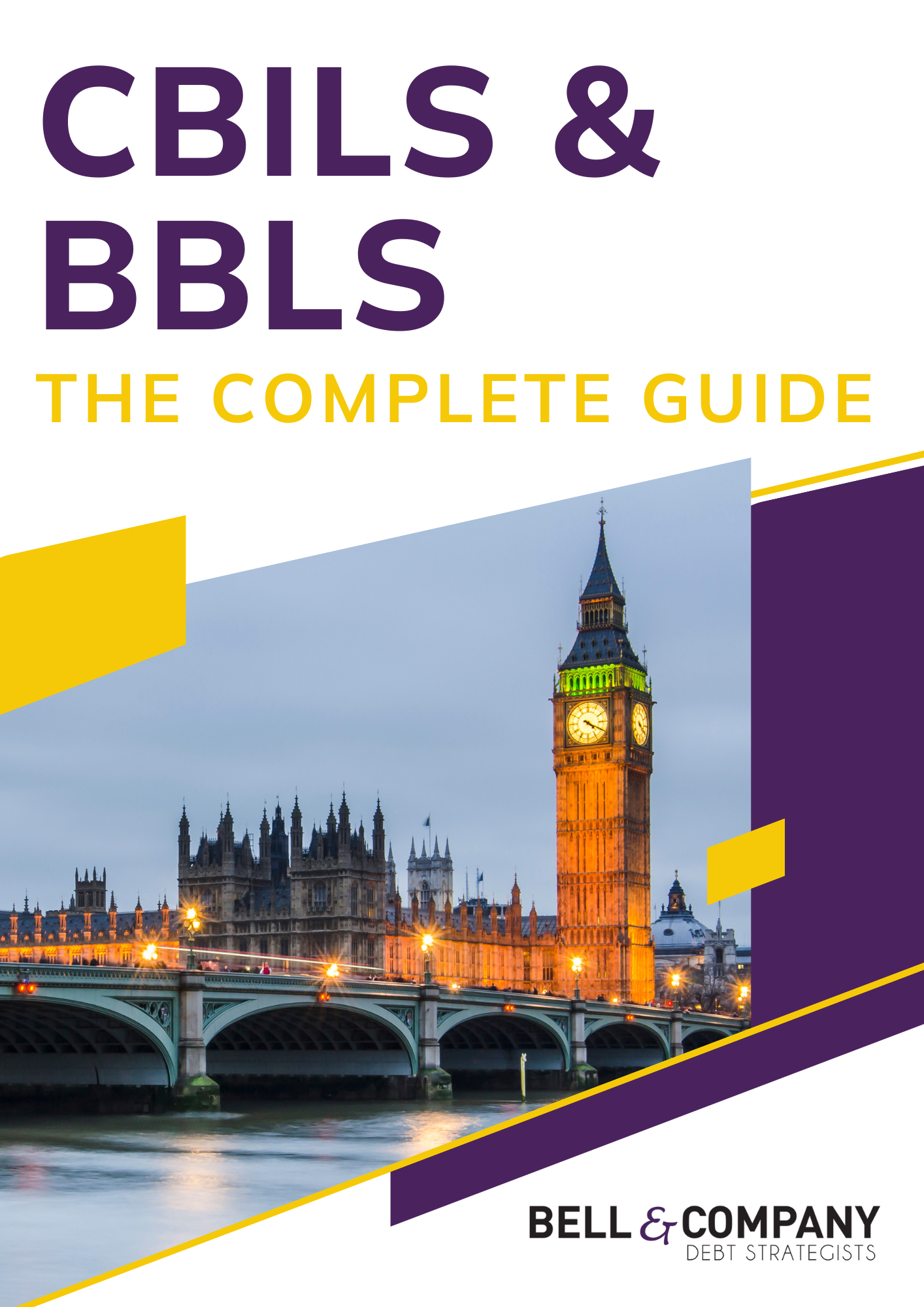 CBILS & BBLS: The Complete Guide - Bell & Company