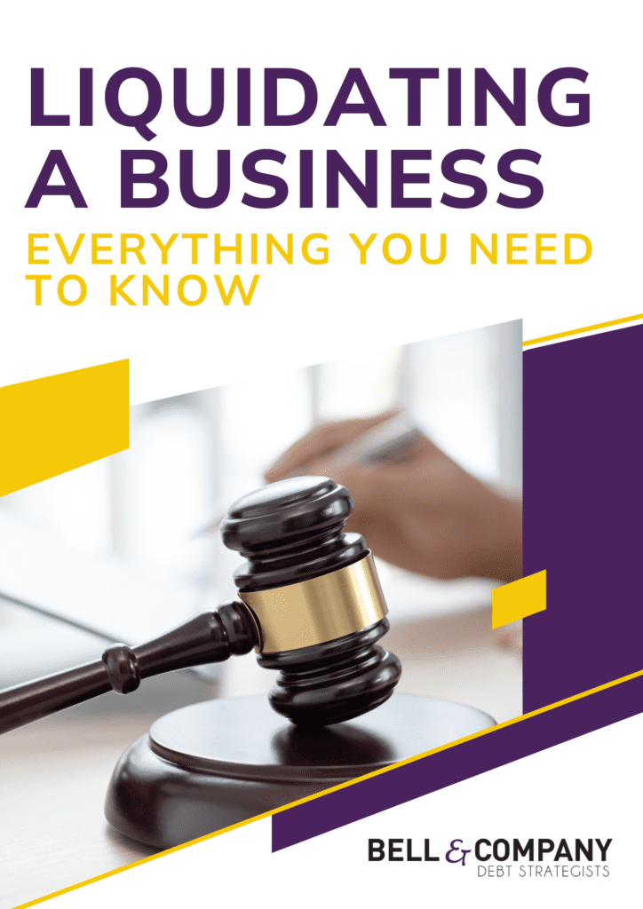 Liquidating A Business: Everything You Need To Know - Bell & Company