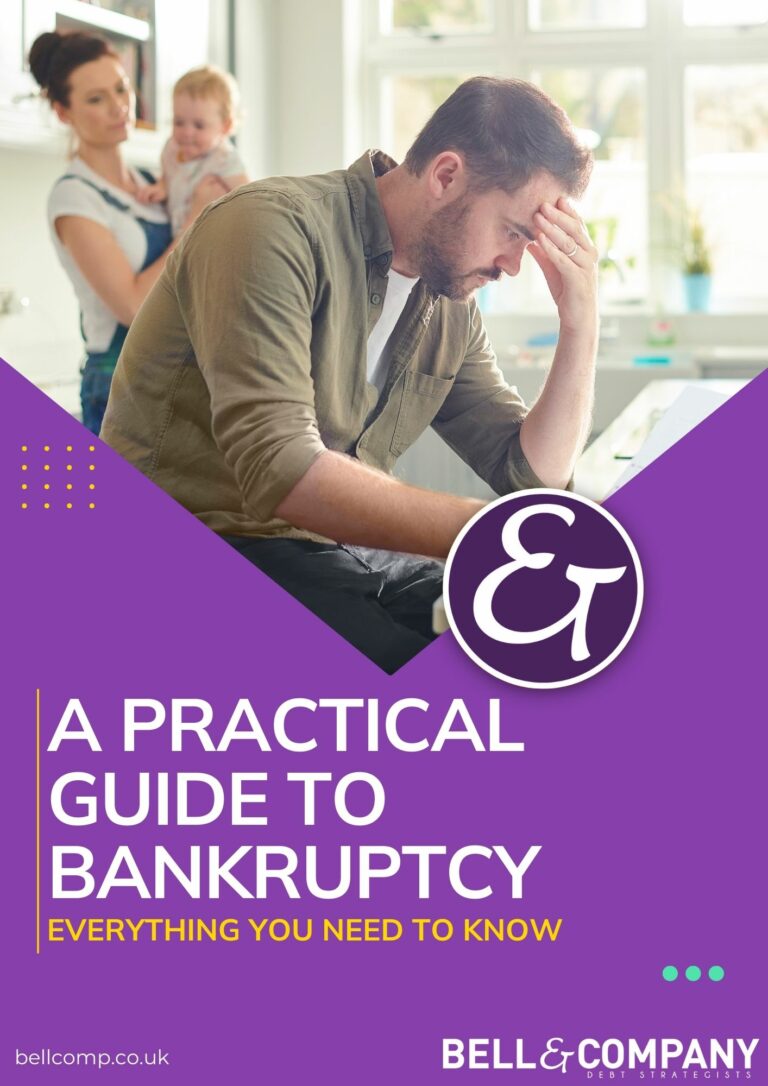 A Practical Guide To Bankruptcy - Bell & Company